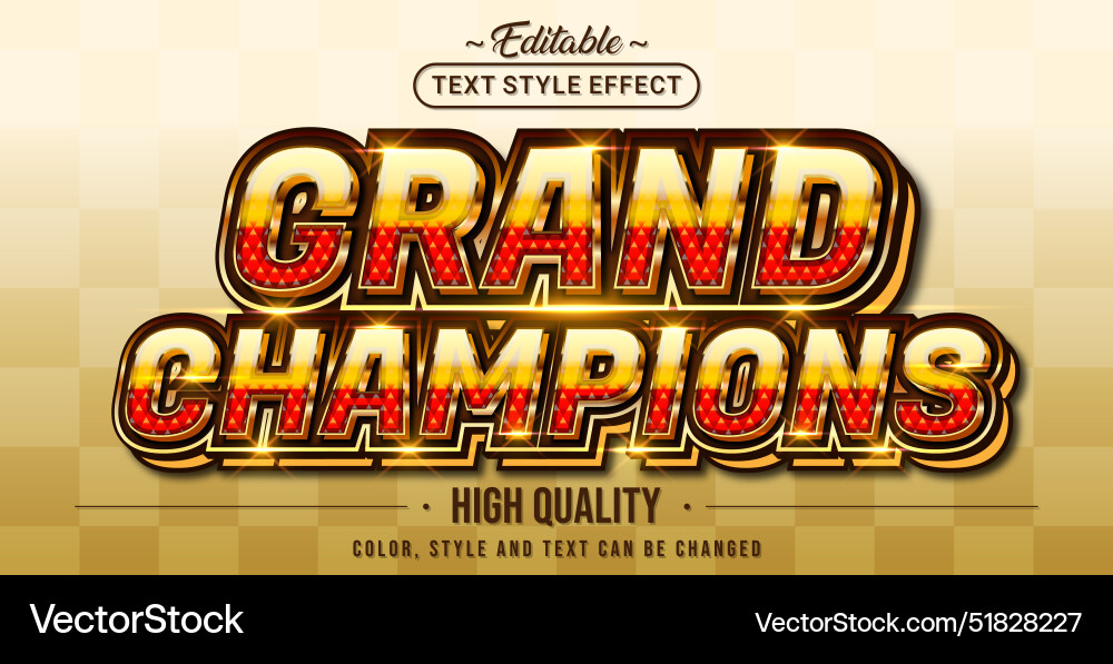 Editable text style effect - grand champions Vector Image