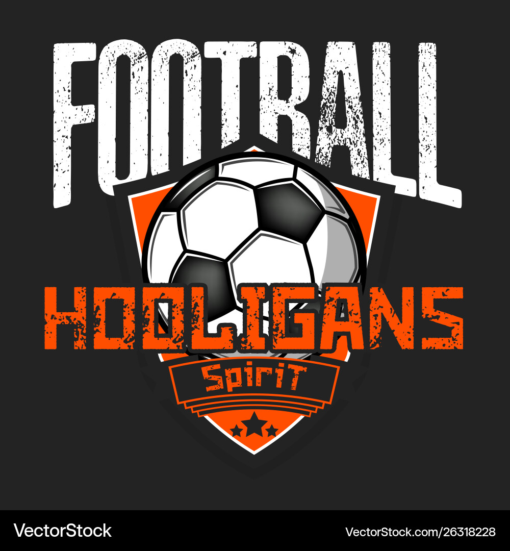 Football logo hooligans spirit Royalty Free Vector Image