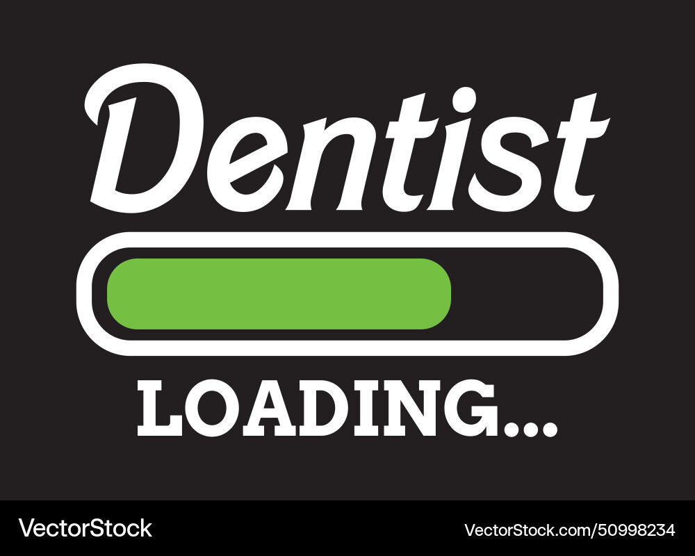 Dentist loading Royalty Free Vector Image - VectorStock
