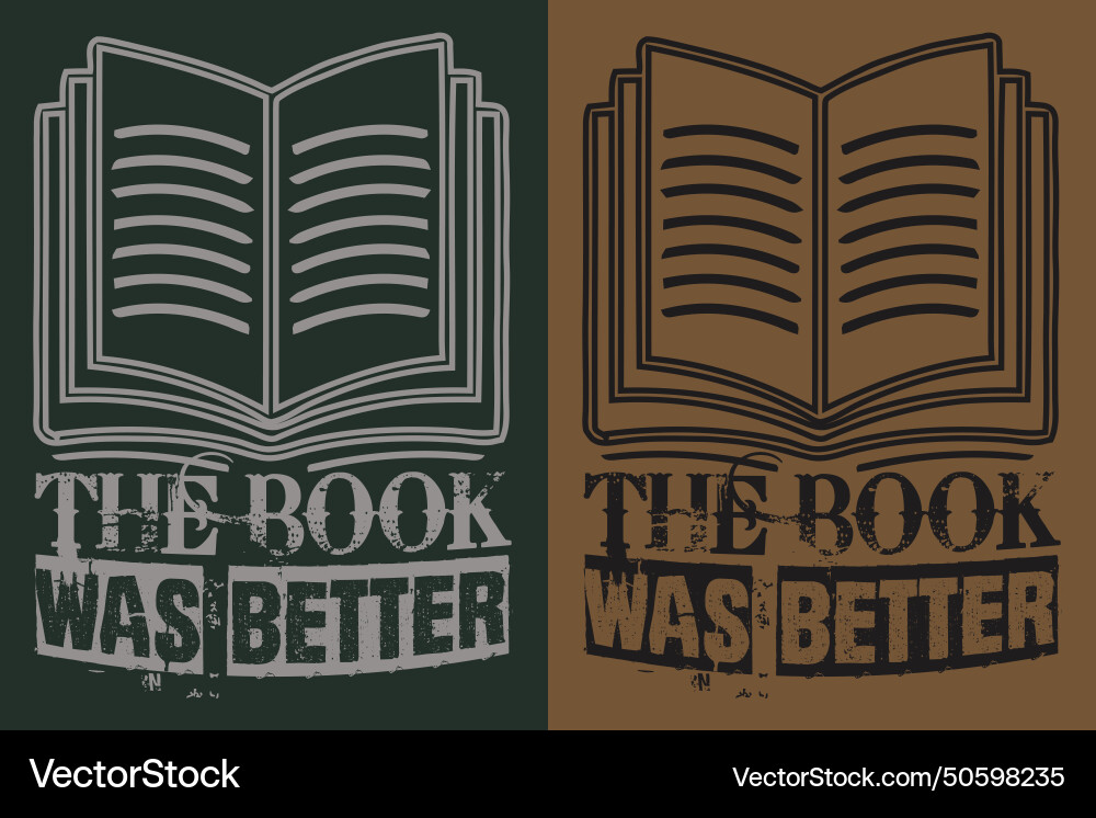 Book was better Royalty Free Vector Image - VectorStock