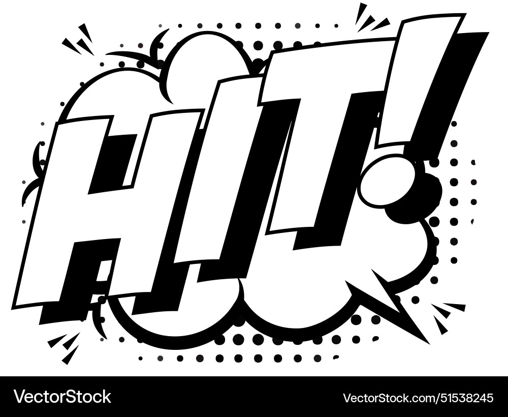 Hit comic pop art style black white color Vector Image