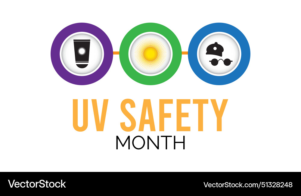 Uv safety month Royalty Free Vector Image - VectorStock
