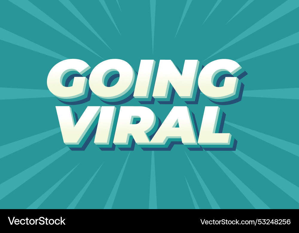 Going viral text effect in 3d style with modern Vector Image