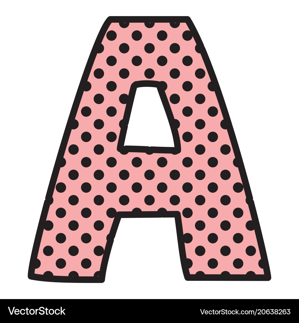 A alphabet letter with black polka dots on pink Vector Image