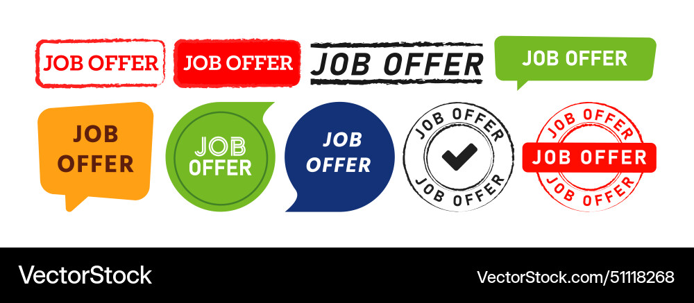 Job offer stamp and speech bubble label sticker Vector Image
