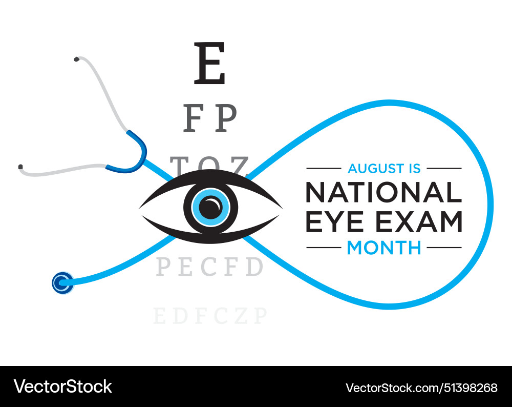 National eye exam month observed in august Vector Image