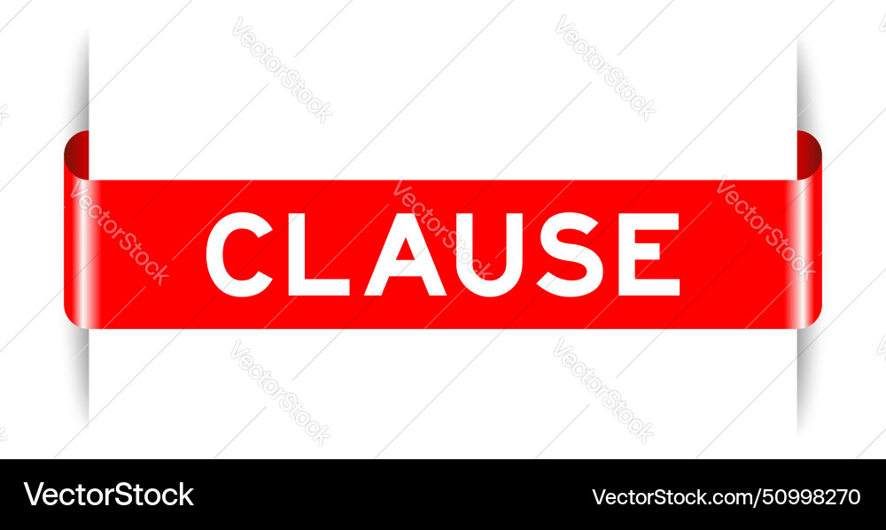 Red color inserted label banner with word clause Vector Image
