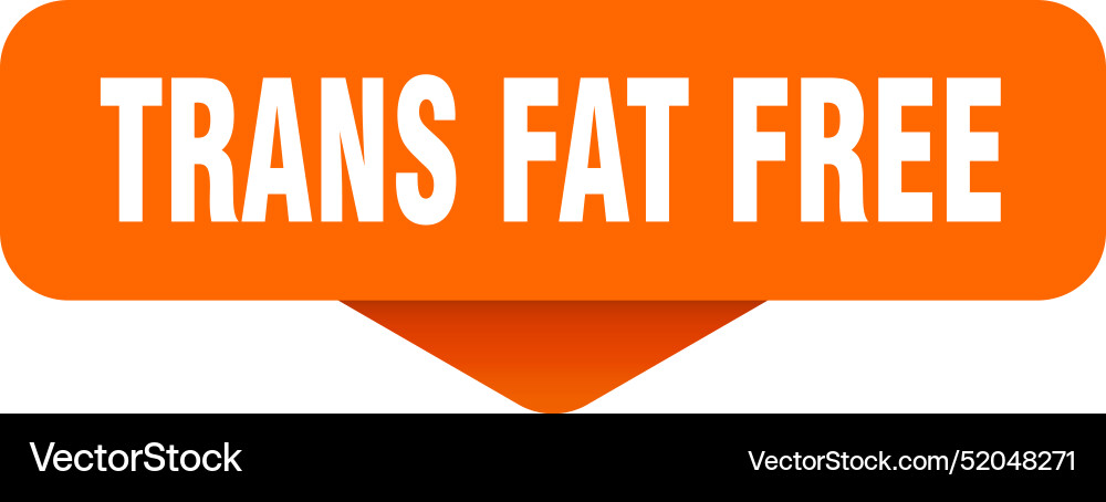 Trans fat free sticker sign Royalty Free Vector Image