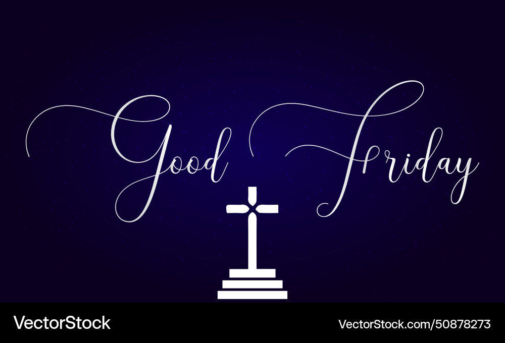 Centerpoint good friday stylish text design Vector Image