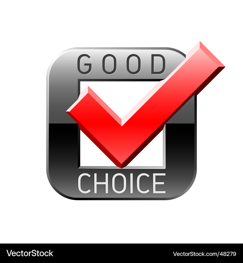 Good choice tick Royalty Free Vector Image - VectorStock