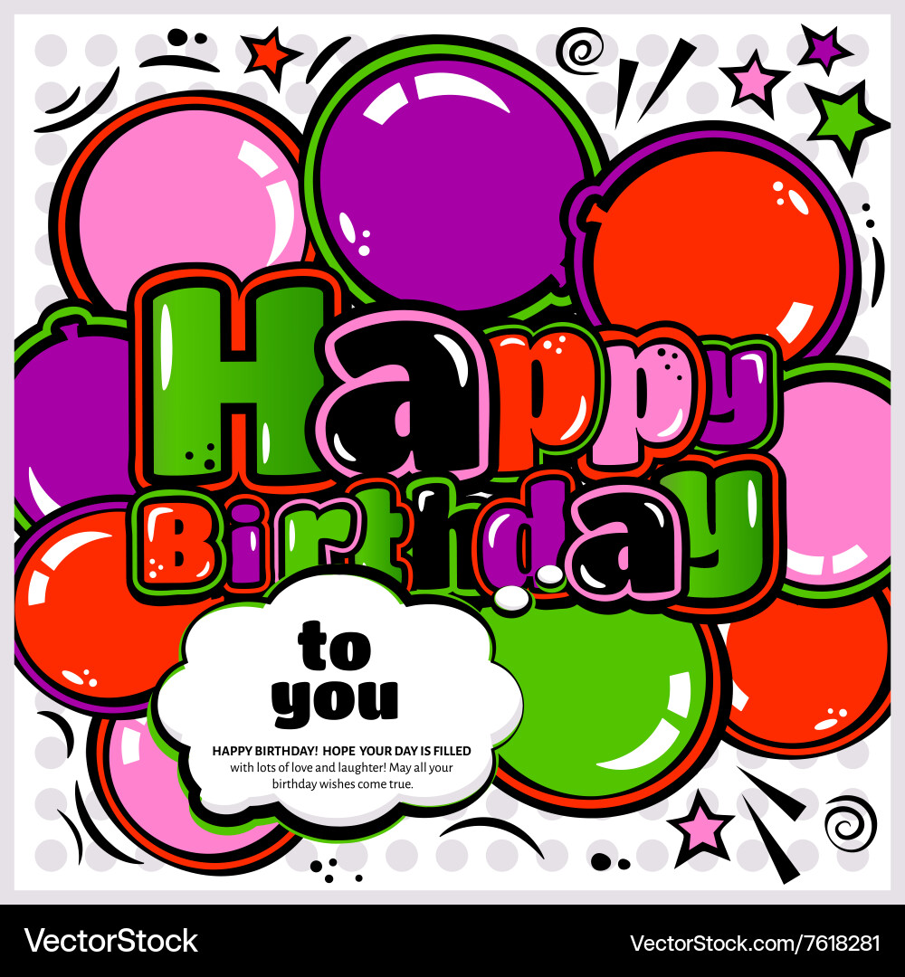Birthday card in style comic book speech bubble Vector Image
