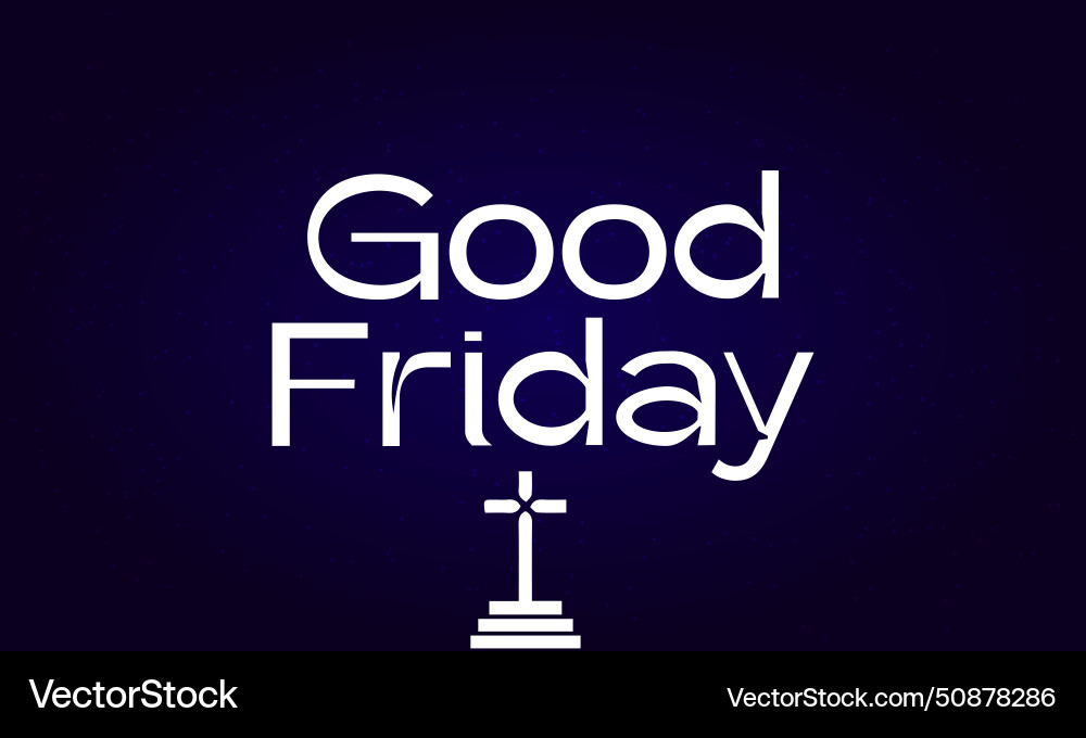 Skyway good friday stylish text design Royalty Free Vector