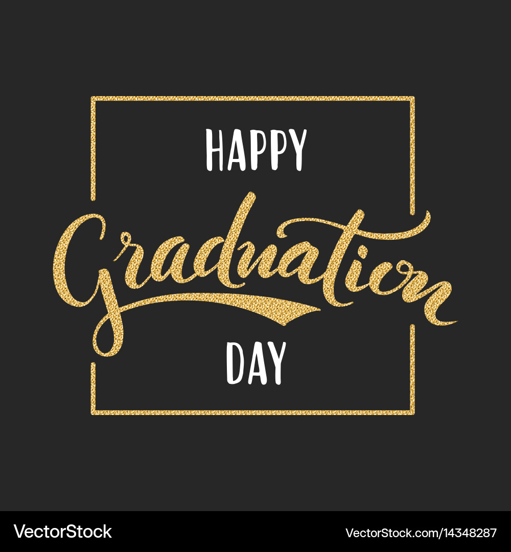 Graduation Day Celebration - Hand Lettering Vector Image