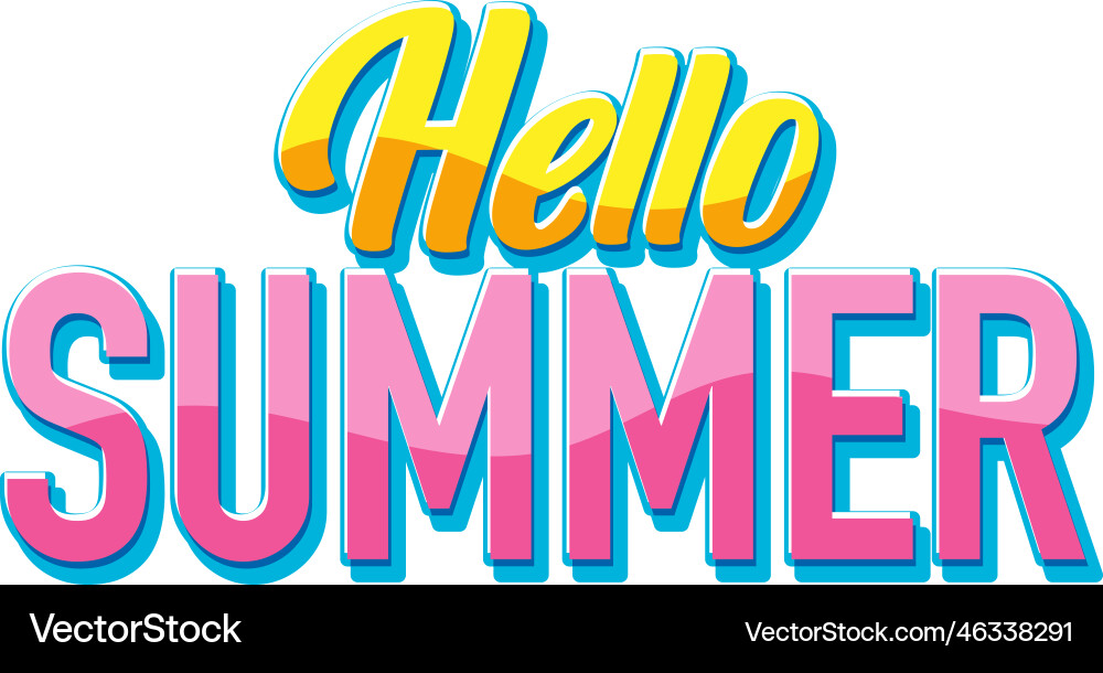 Hello summer text for banner or poster design Vector Image