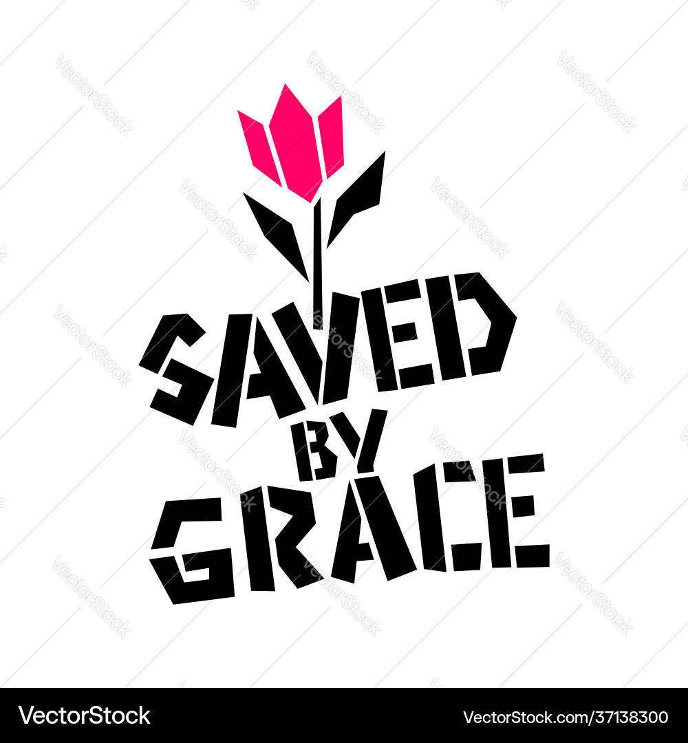 Christian saved grace Royalty Free Vector Image