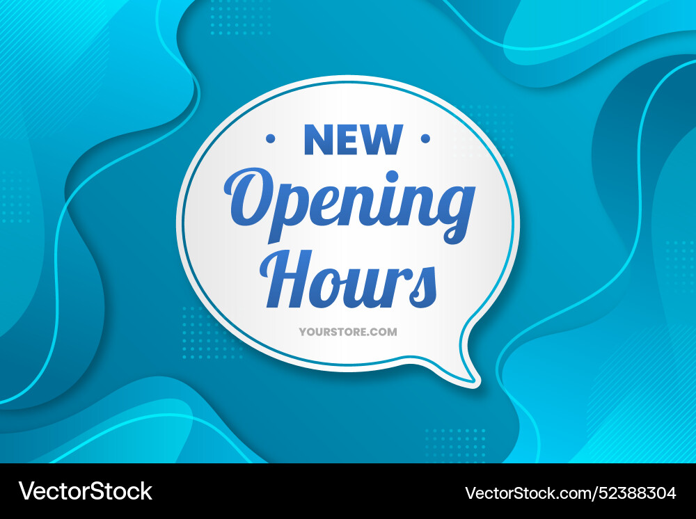 Gradient new opening hours sign Royalty Free Vector Image