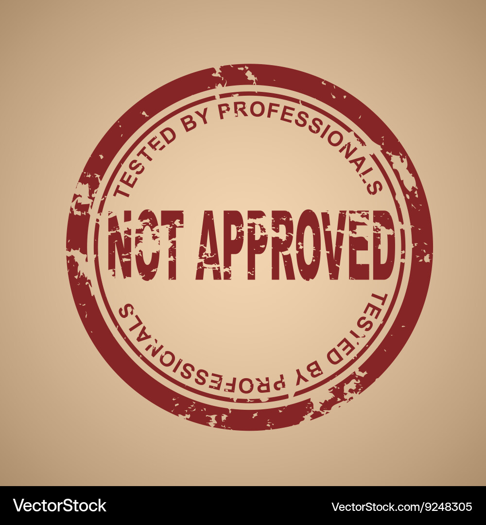 Old round stamp is not approved Royalty Free Vector Image
