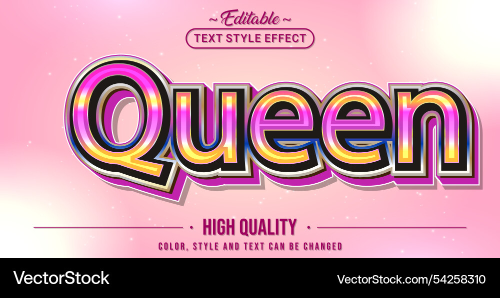 Editable text style effect - queen Royalty Free Vector Image