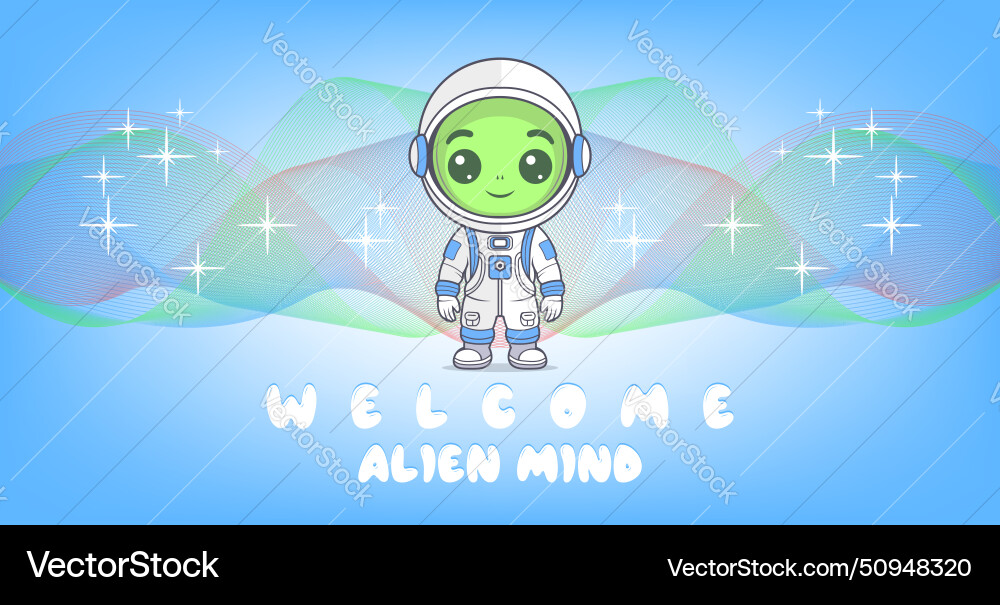 Welcome alien mind funny cartoon Royalty Free Vector Image