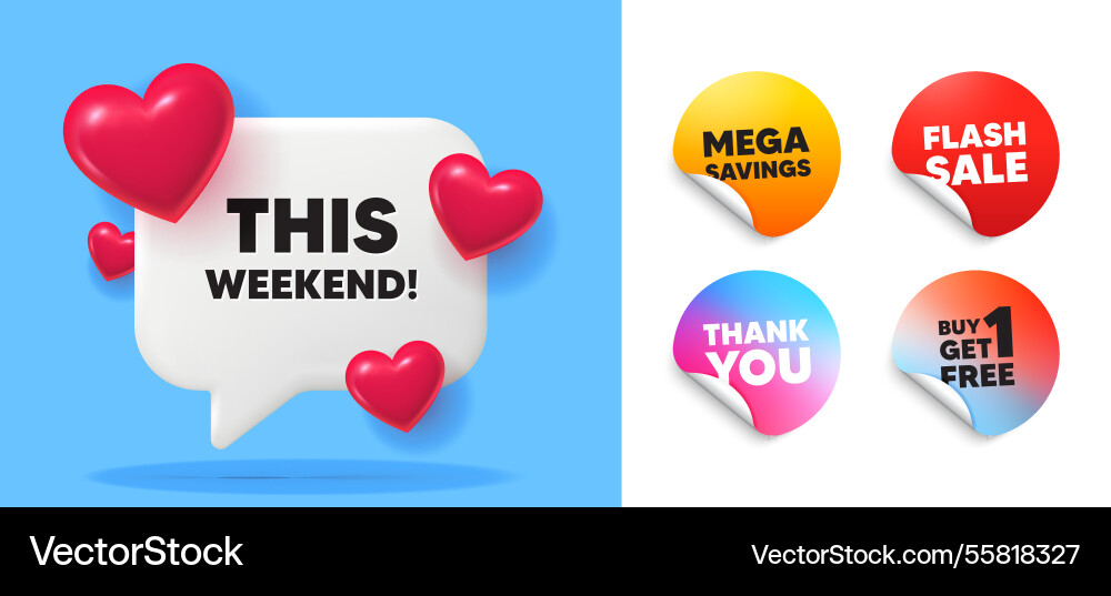 This weekend symbol special offer sign speech Vector Image