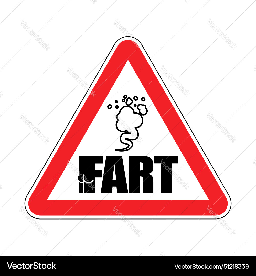 Attention fart caution farting red triangle road Vector Image