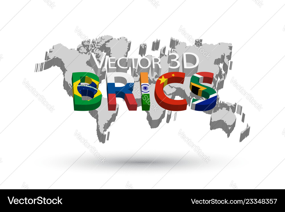 BRICS World Map - 3D Royalty Free Vector Image