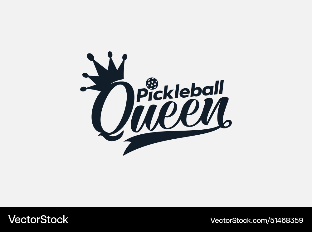 Pickleball queen text art with beautiful Vector Image