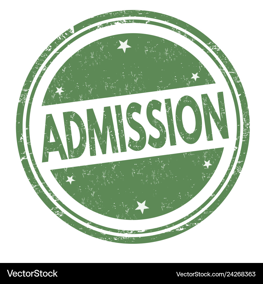 Admission sign or stamp Royalty Free Vector Image
