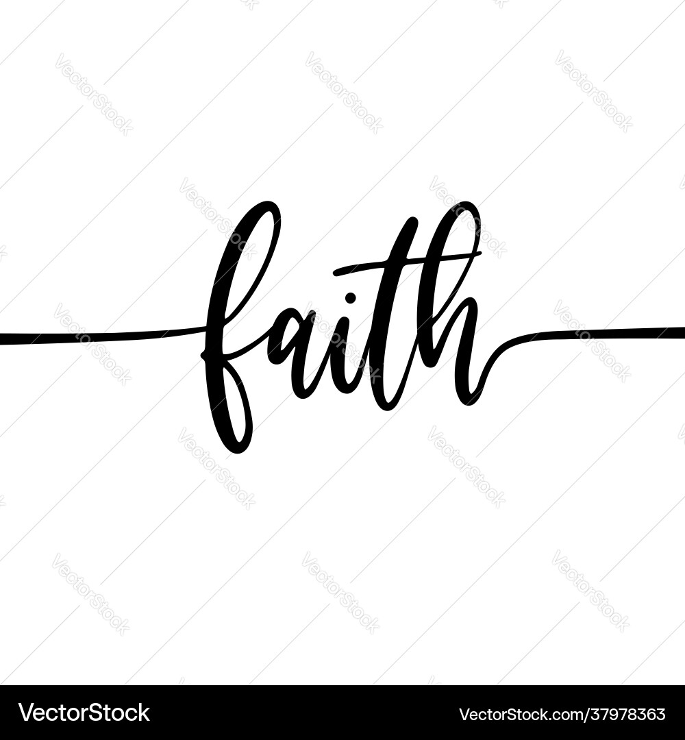Faith Calligraphy Text Royalty Free Vector Image
