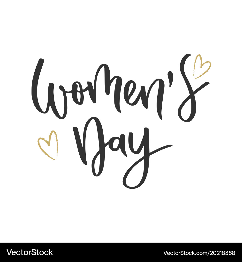 Womens day hand written inscription Royalty Free Vector