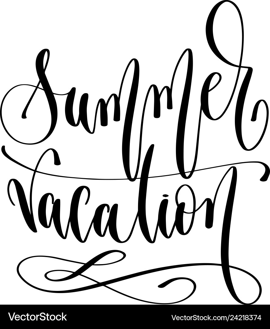 Summer vacation - hand lettering inscription text Vector Image