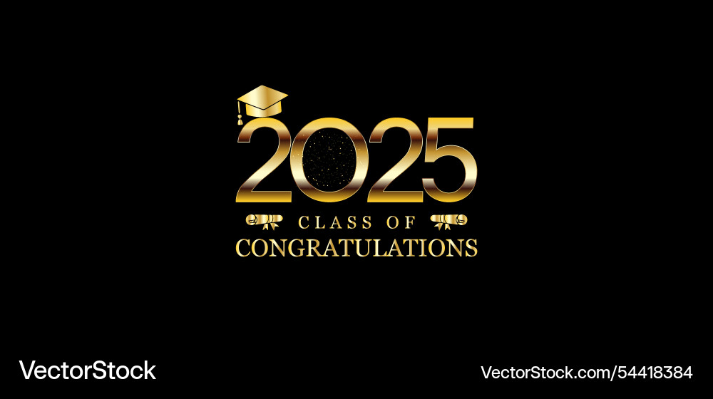 2025 graduates shine bright congratulations Vector Image