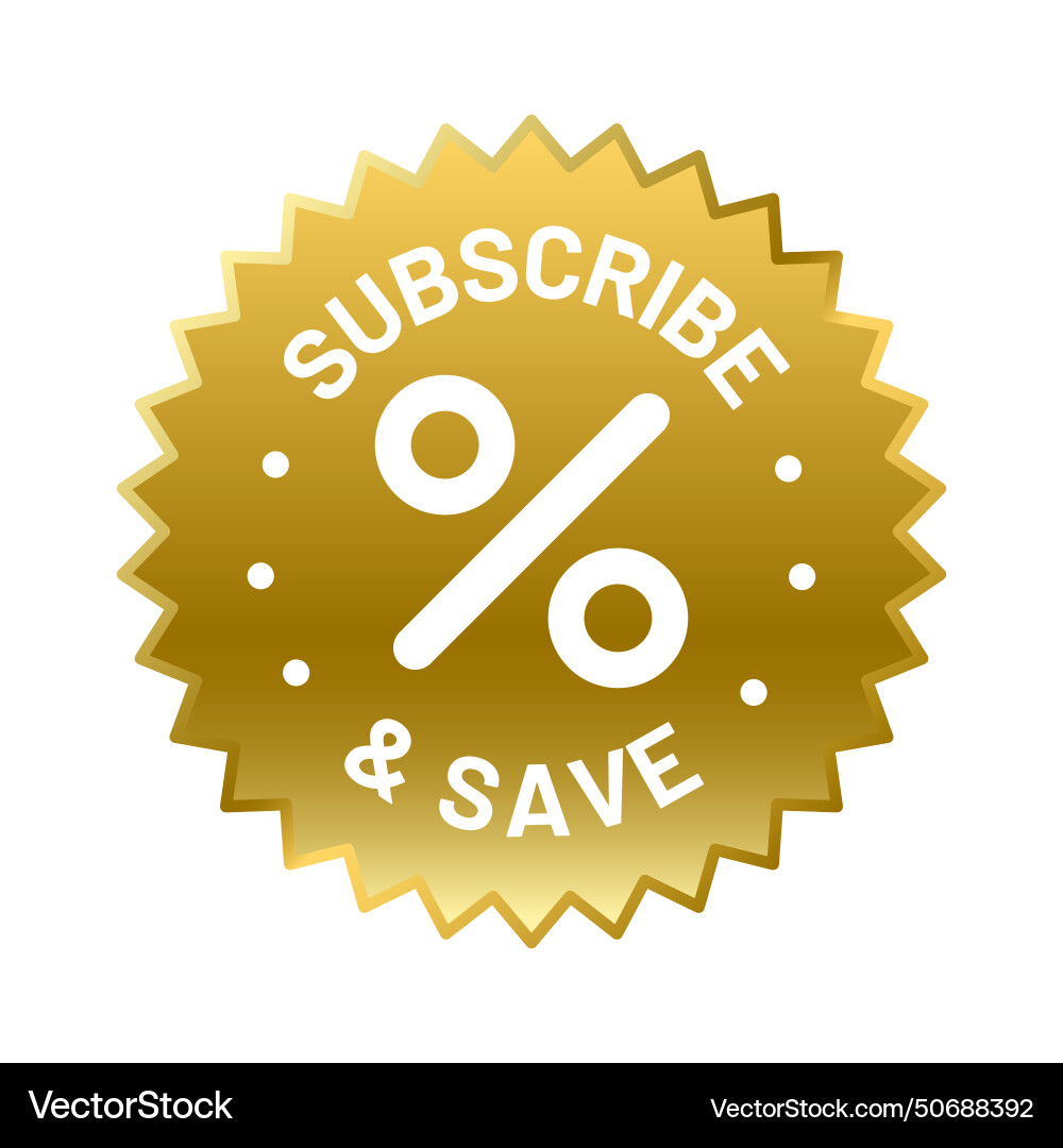 Subscribe and save icon logo badge Royalty Free Vector Image