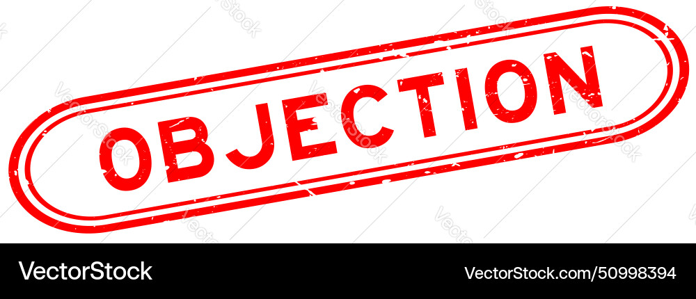 Grunge red objection word rubber seal stamp Vector Image