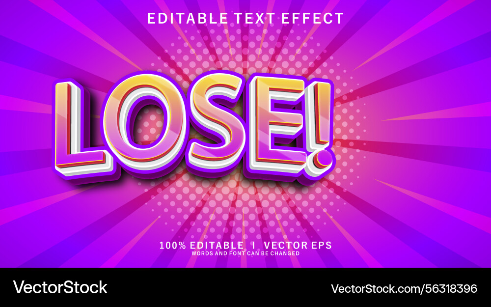 Lose 3d text effect with modern style design Vector Image