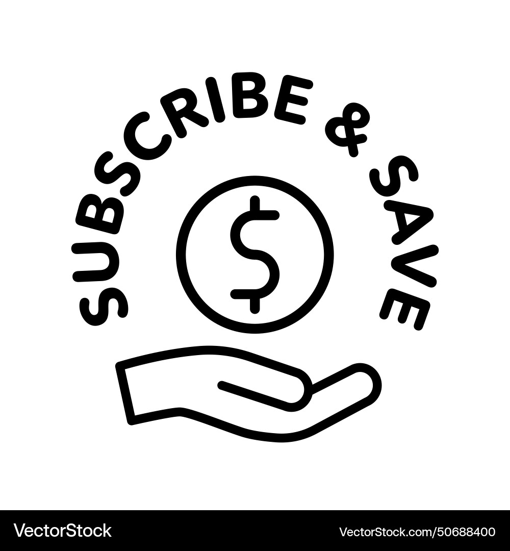 Subscribe and save icon logo badge Royalty Free Vector Image