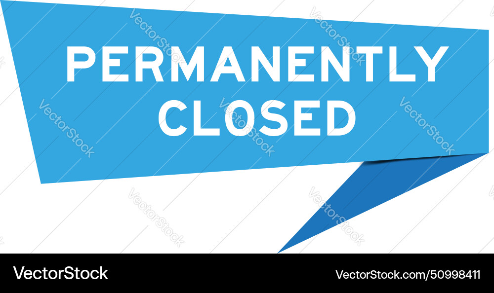 Blue color speech banner with word permanently Vector Image