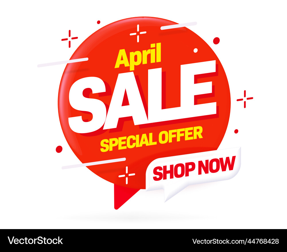 April sale sticker template Royalty Free Vector Image