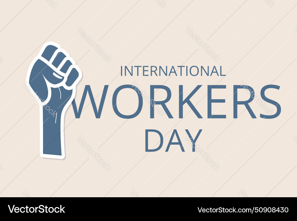 International workers day banner template labour Vector Image