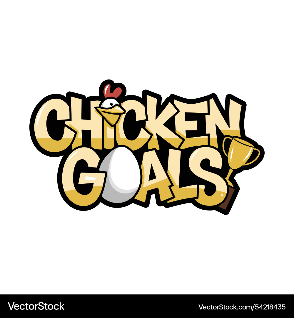 Chicken goals typography t-shirt design Royalty Free Vector