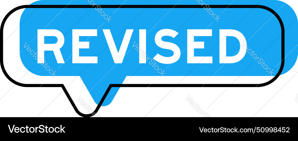 Speech banner and blue shade with word revised Vector Image