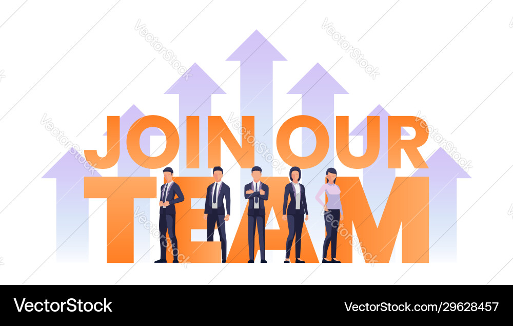 Business team standing with join our text Vector Image