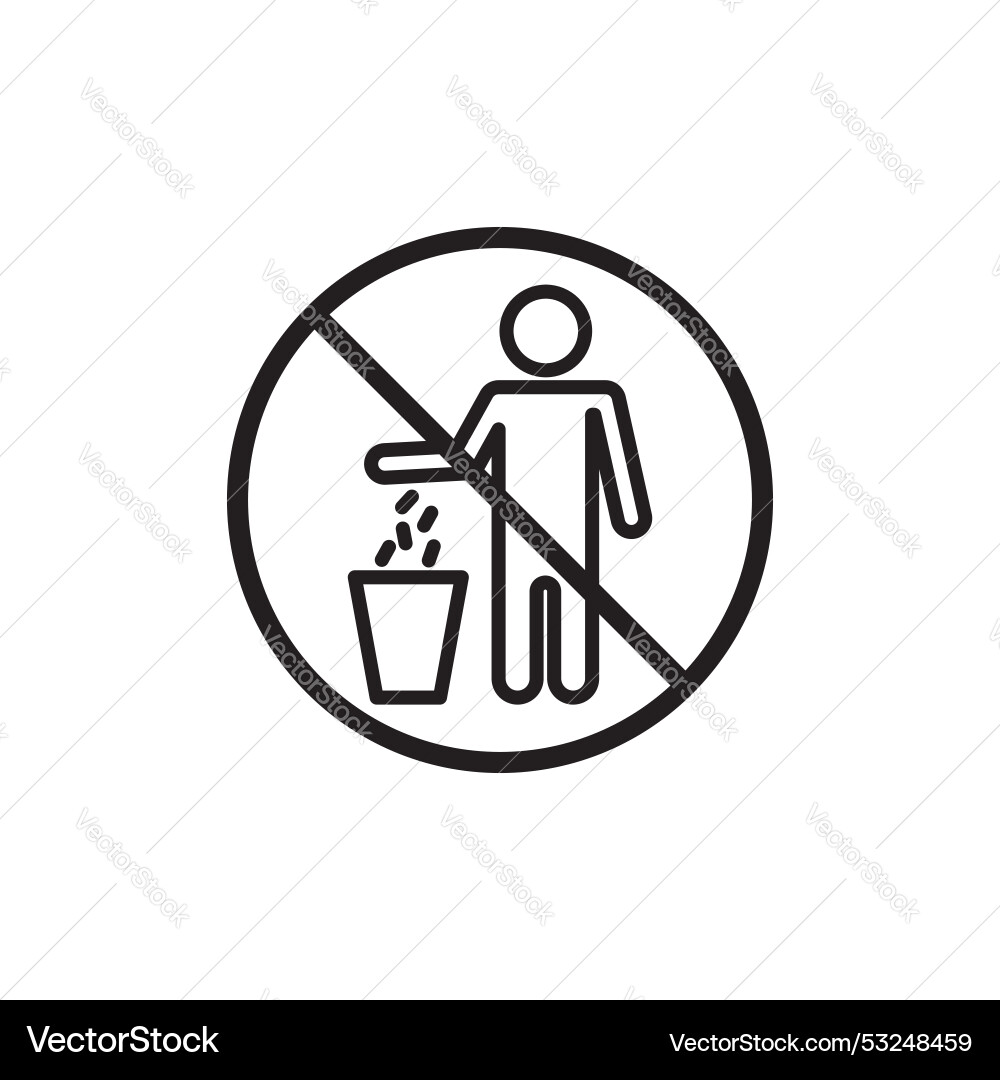 Do not litter sign Royalty Free Vector Image - VectorStock