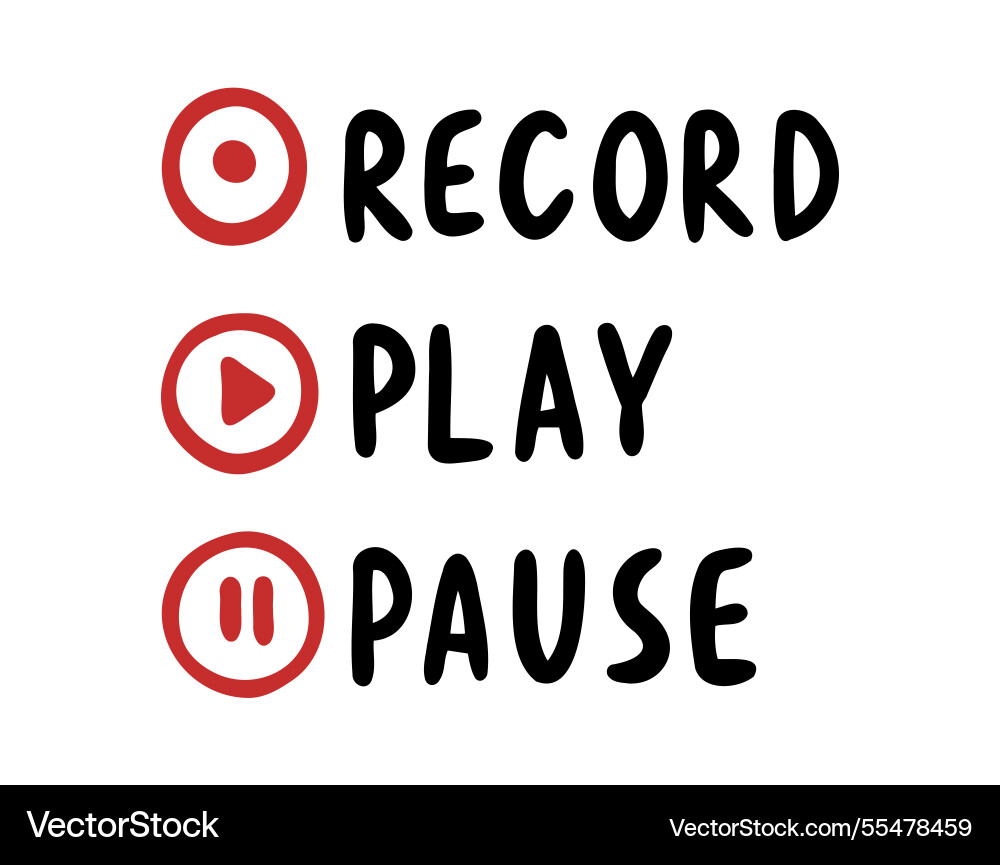 Record play and pause words lettering hand drawn Vector Image