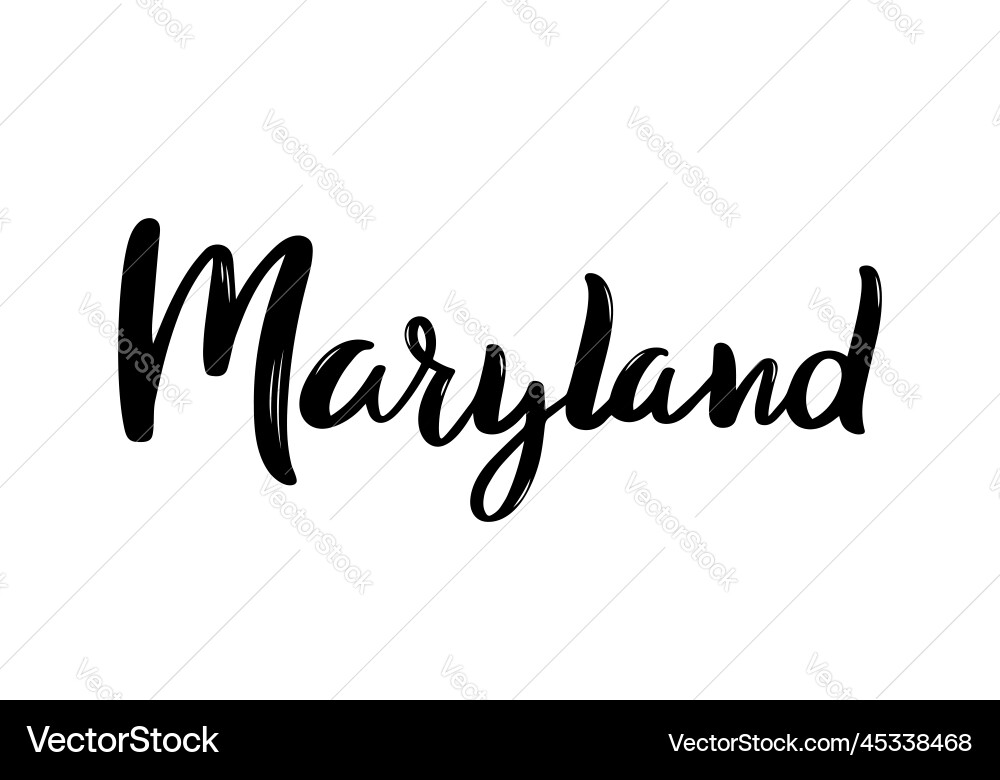 Maryland md lettering handwritten state name Vector Image