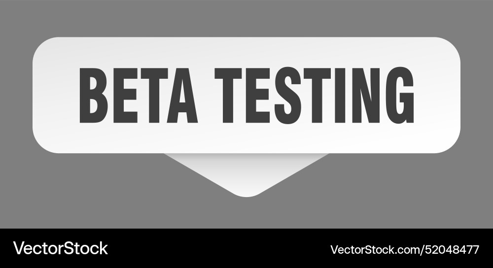 Beta testing sticker sign isolated Royalty Free Vector Image