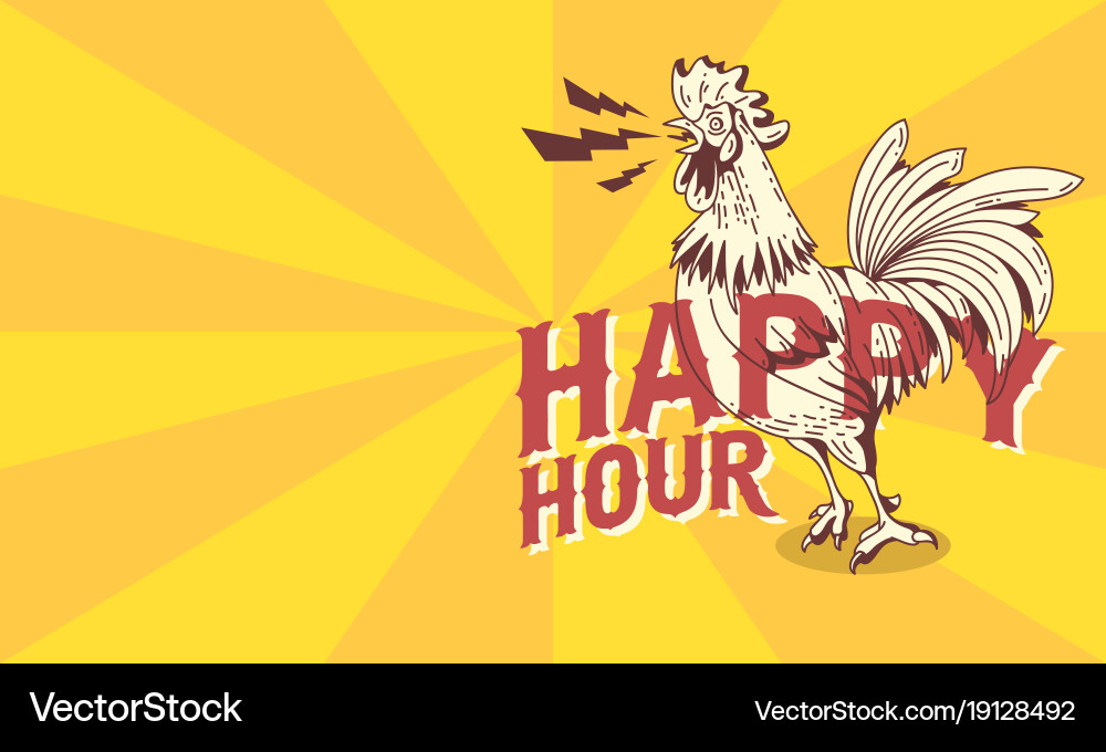Vintage Rooster Happy Hour Poster Royalty Free Vector Image