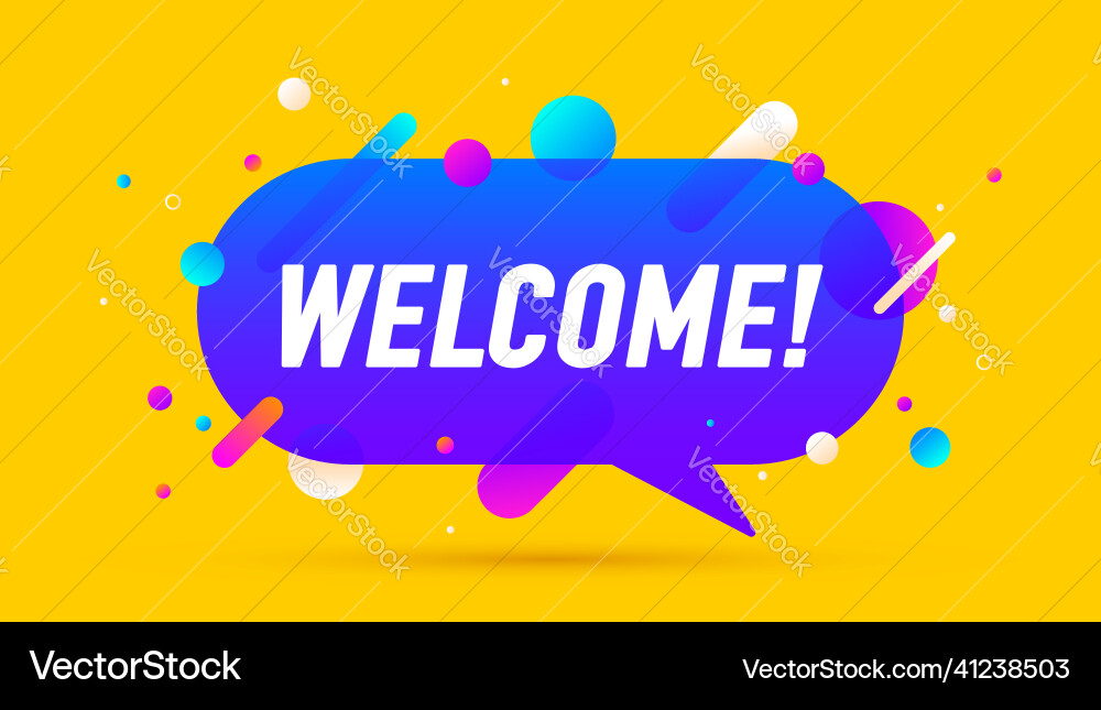 Welcome speech bubble Royalty Free Vector Image