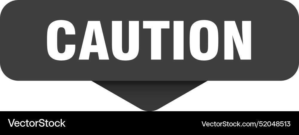 Caution sticker sign on transparent Royalty Free Vector
