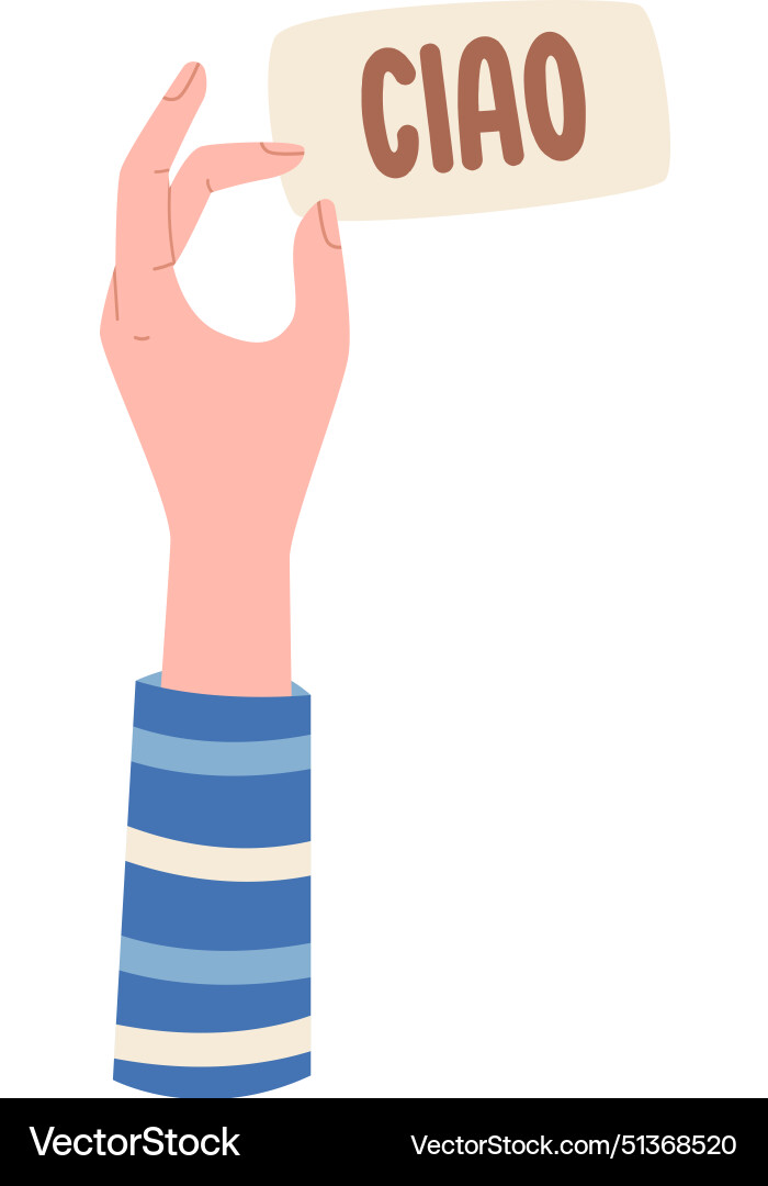 Hand holding ciao banner Royalty Free Vector Image